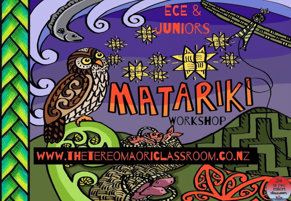 Matariki Workshop for ECE and Junior Classes - The Te Reo Māori Classroom