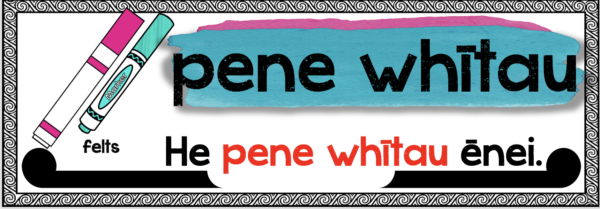 46 Te Reo CLASSROOM LABELS (with sentences) - The Te Reo Māori Classroom