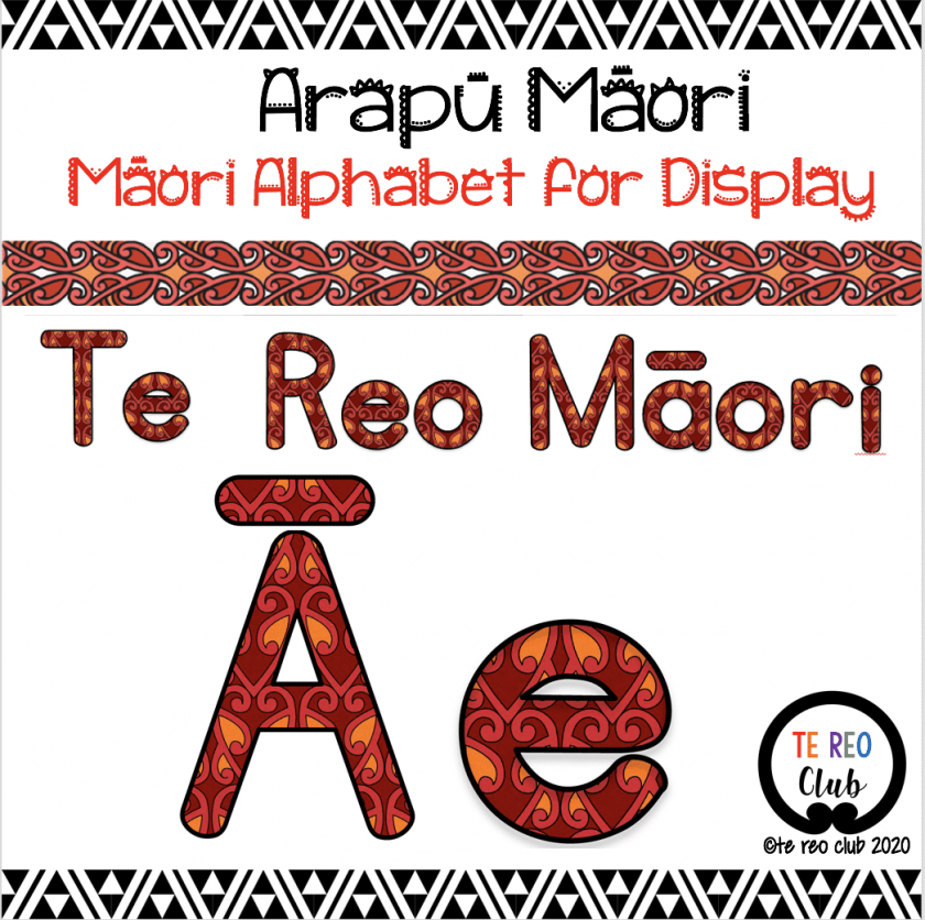 Arapū Māori- Māori Alphabet for Display 3 - The Te Reo Māori Classroom