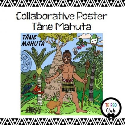 Collaborative Posters Mahi ngātahi - The Te Reo Māori Classroom