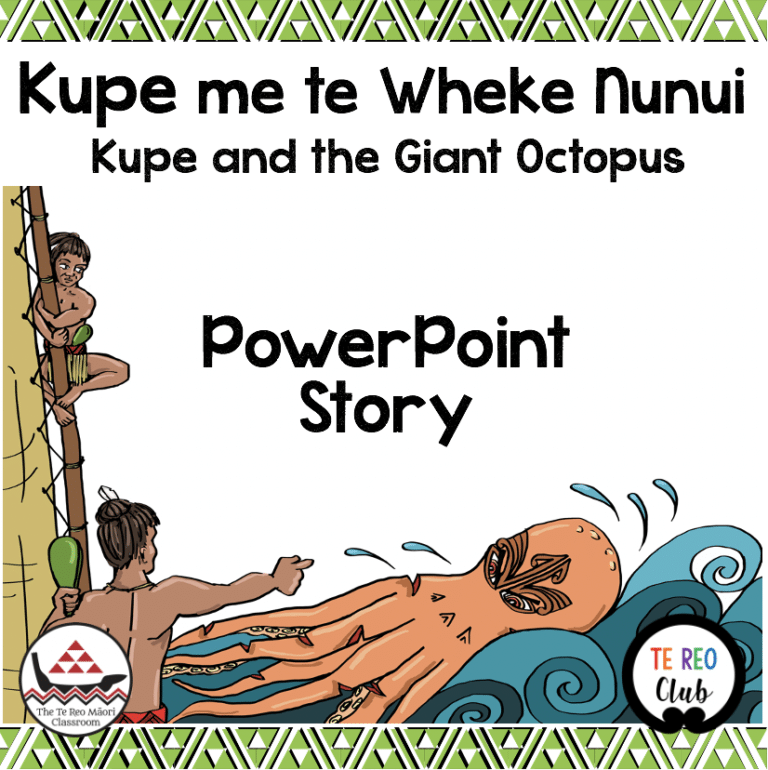 Kupe and the Giant Octopus - The Te Reo Māori Classroom
